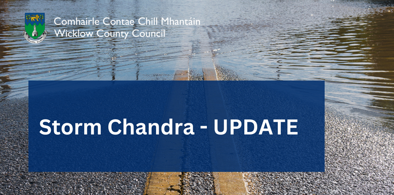 Statement from Wicklow County Council - Storm Chandra Update