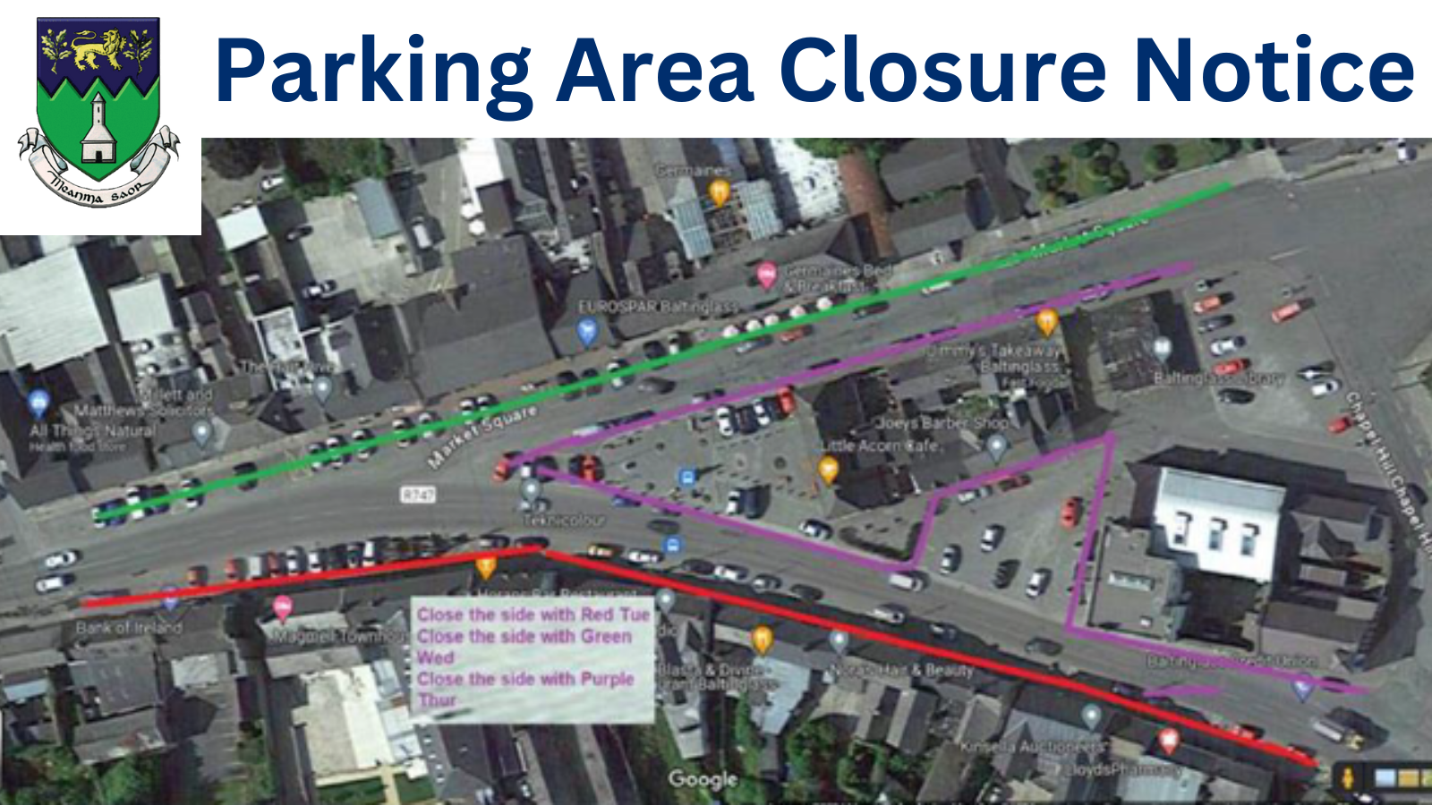PARKING AREA CLOSURE NOTICE - BALTINGLASS